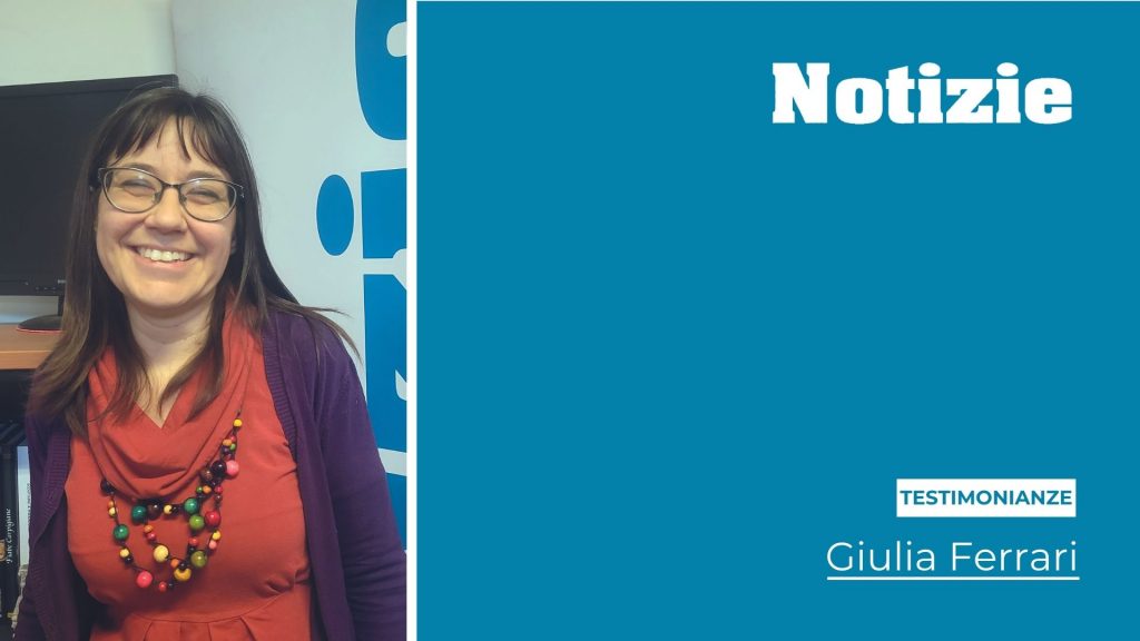 Intervista a Giulia Ferrari - Associazione Reti di Famiglie Accoglienti ...